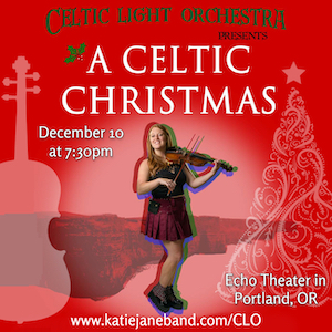 Win Tickets ($50): Celtic Light Orchestra presents “A Celtic Christmas” @ Echo Theater | Holiday ...
