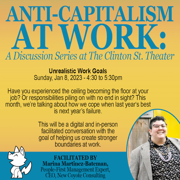 Win Tickets ($70): Unrealistic Work Goals @ Clinton Street Theater ...