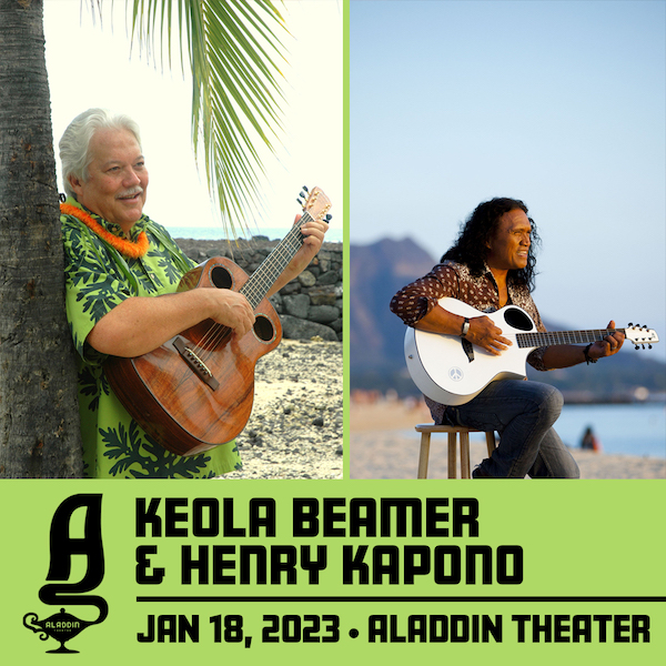 Win Tickets ($80): Keola Beamer & Henry Kapono @ Aladdin Theater ...