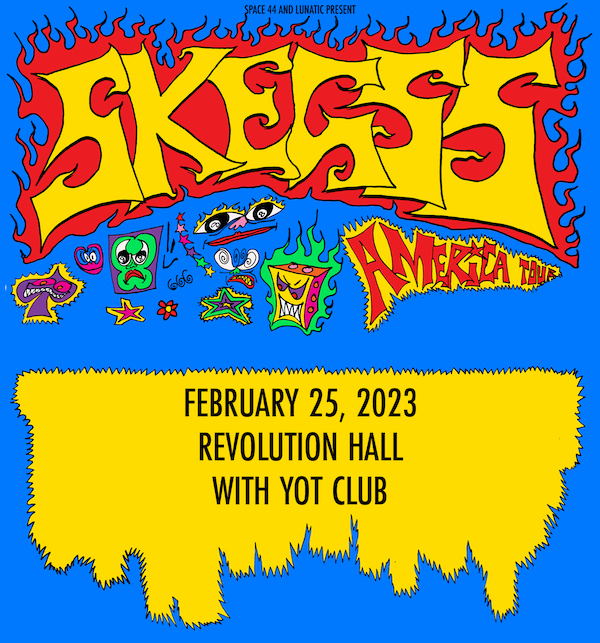 Win Tickets ($46): Skegss @ Revolution Hall | w/ Yot Club, Surf, Garage ...