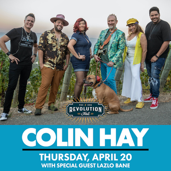 Win Tickets ($99): Colin Hay with Special Guest Lazlo Bane @ Revolution ...