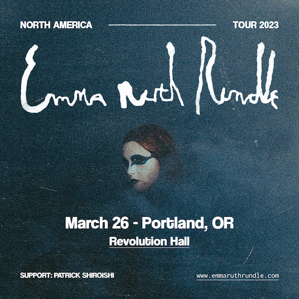 Win Tickets ($40): Emma Ruth Rundle @ Revolution Hall | w/ Patrick ...