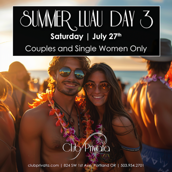 Summer Luau @ Club Privata | Pacific Northwest’s Premier Lifestyle Club ...