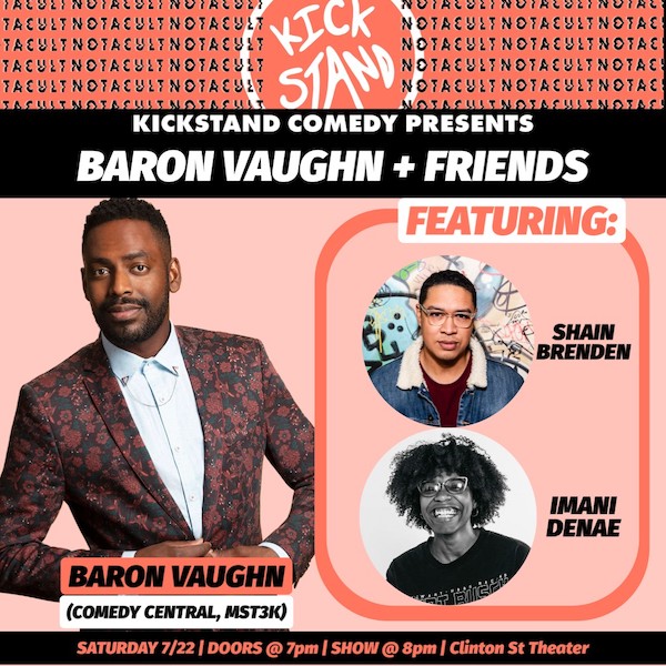 Win Tickets ($40): Kickstand Comedy Presents Baron Vaughn and Friends ...