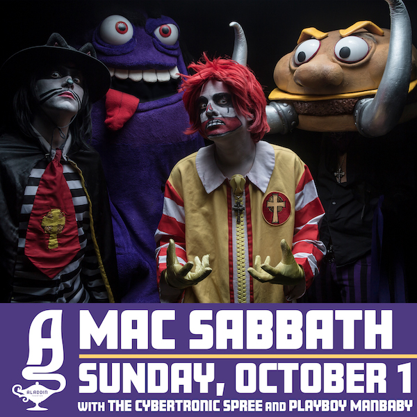 Win Tickets ($60): MAC SABBATH – More Than Meats The Eye Tour @ Aladdin Theater | w/ The ...