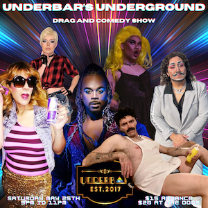UnderBar’s Underground Drag And Comedy Show in Vancouver | Hosted By ...