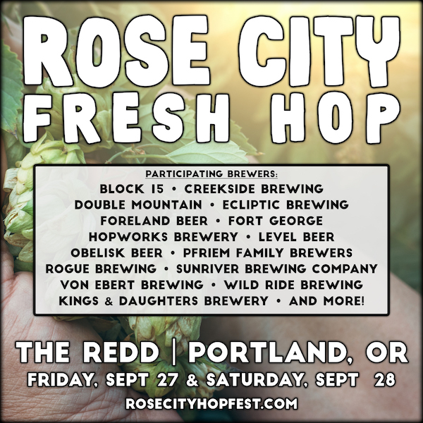 CANCELLED: Rose City Fresh Hop Fest @ The Redd on Salmon Street | High ...