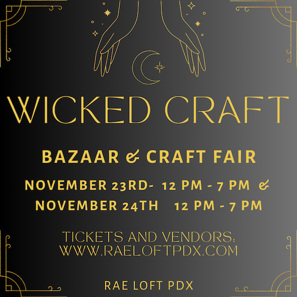 Wicked Craft Bazaar and Craft Fair @ Rae Loft | Free, Woman and Femme Business Owner Arts and ...