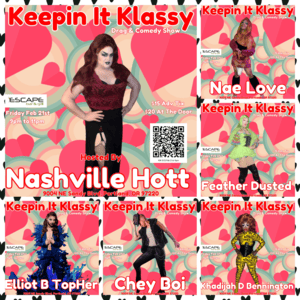 Keepin It Klassy Drag & Comedy Show @ Escape Bar & Grill | Hosted by ...