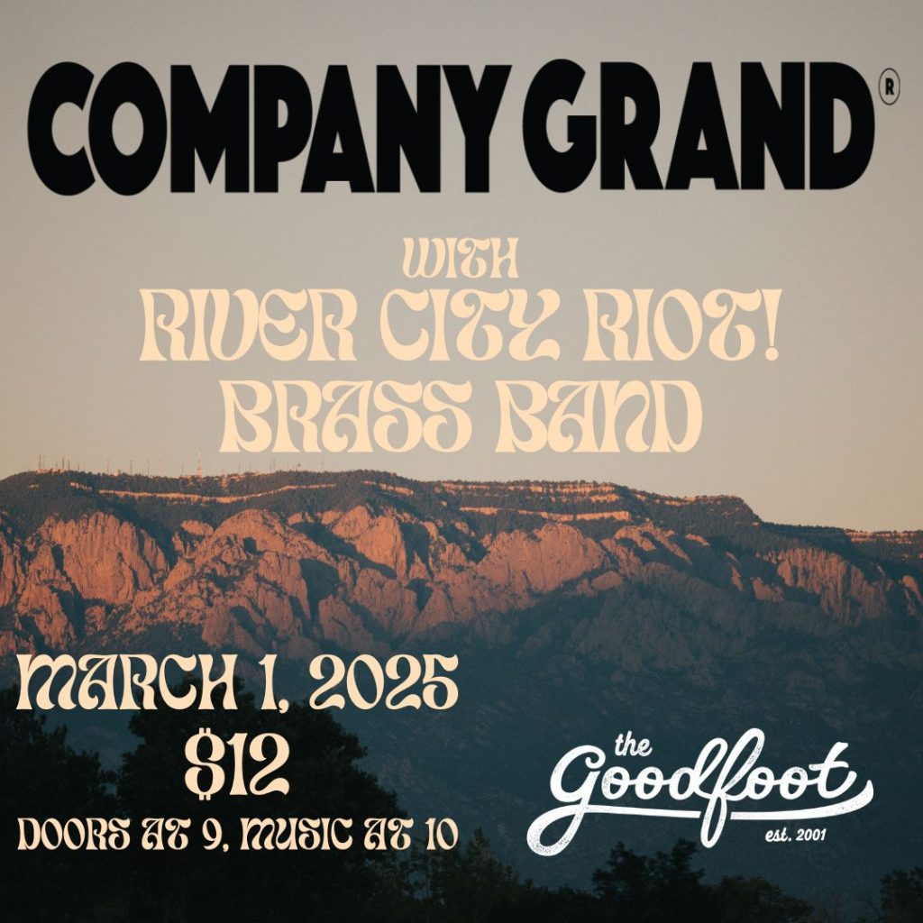 Win Tickets ($24): Company Grand w/ River City Riot @ The Goodfoot ...