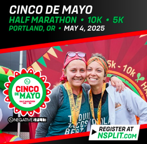 2025 Portland Cinco de Mayo Half Marathon, 10k, 5k | Scenic Course ...