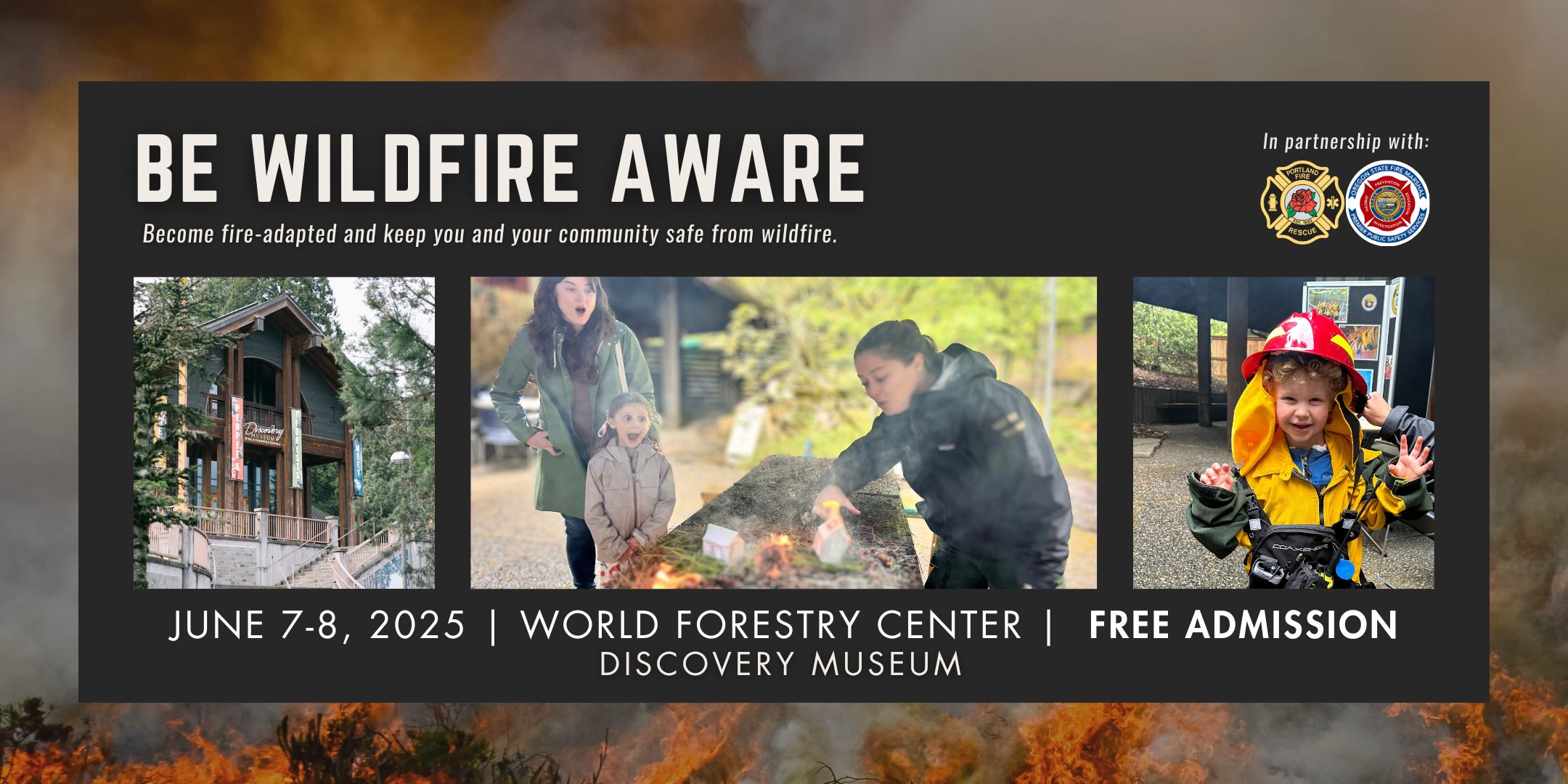 Be Wildfire Aware! Community Preparedness Event @ World Forestry Center ...