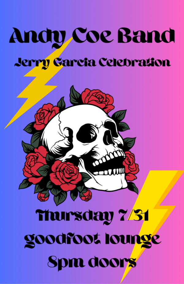 Win Tickets ($24): Andy Coe Band’s Jerry Garcia Celebration @ The ...