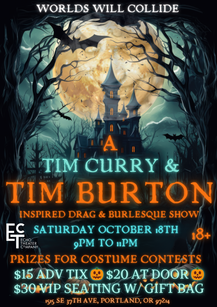 A Tim Curry & Tim Burton Inspired Drag & Burlesque Show + All Ages ...