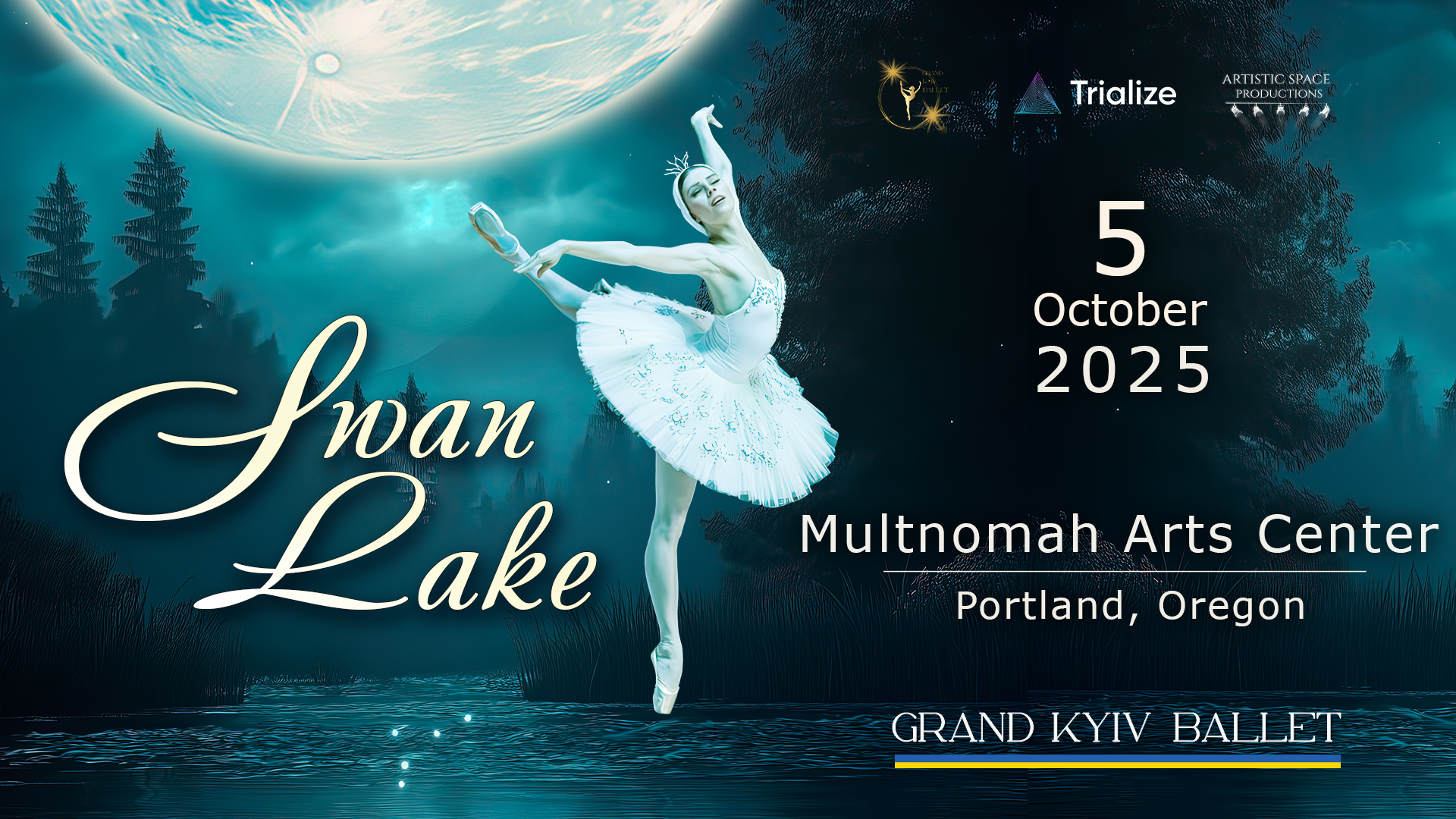 Grand Kyiv Ballet presents Tchaikovsky’s Swan Lake | A Drama of Love and Betrayal - PDX Pipeline