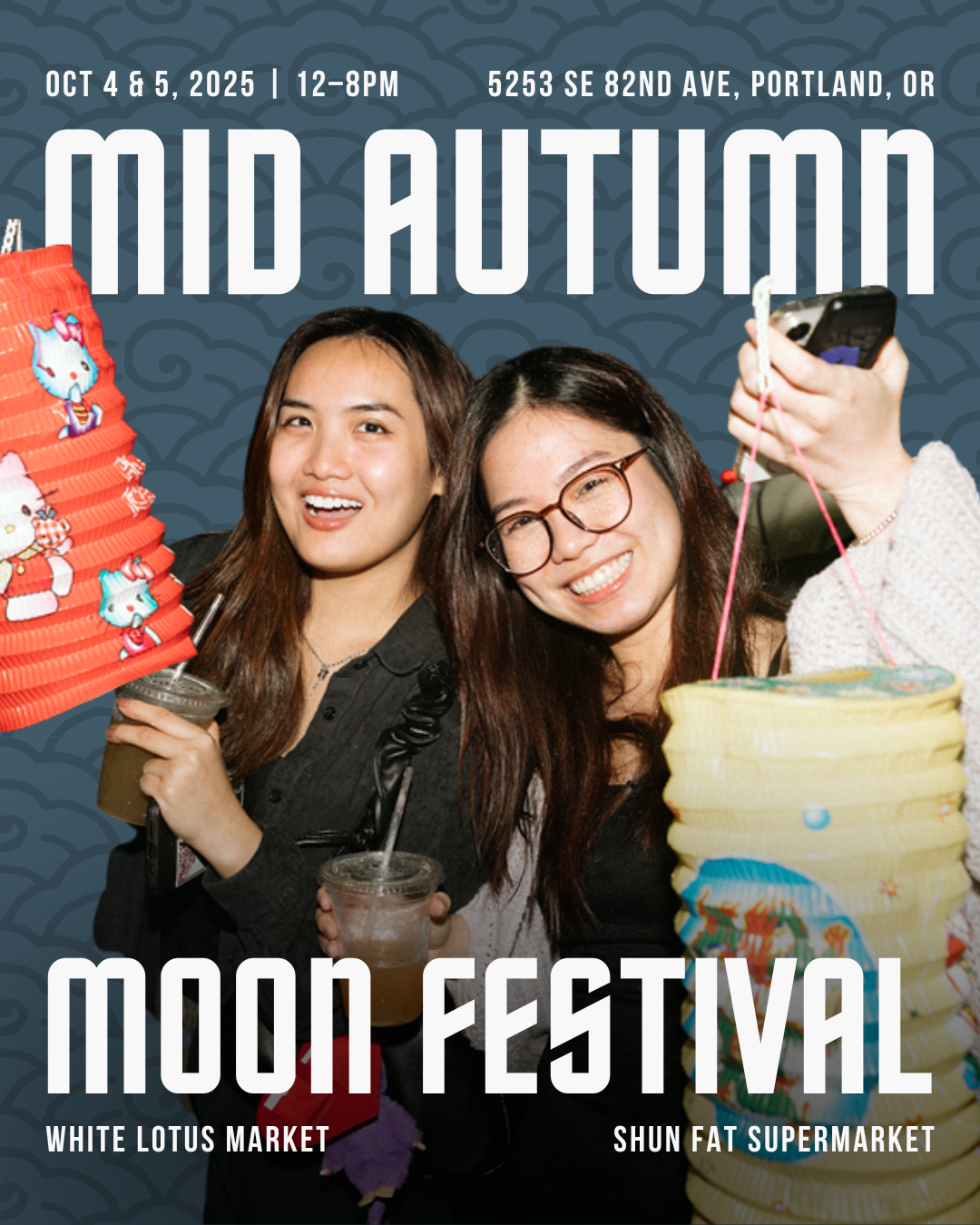 2025 White Lotus Portland Mid-Autumn Moon Festival @ Shun Fat ...