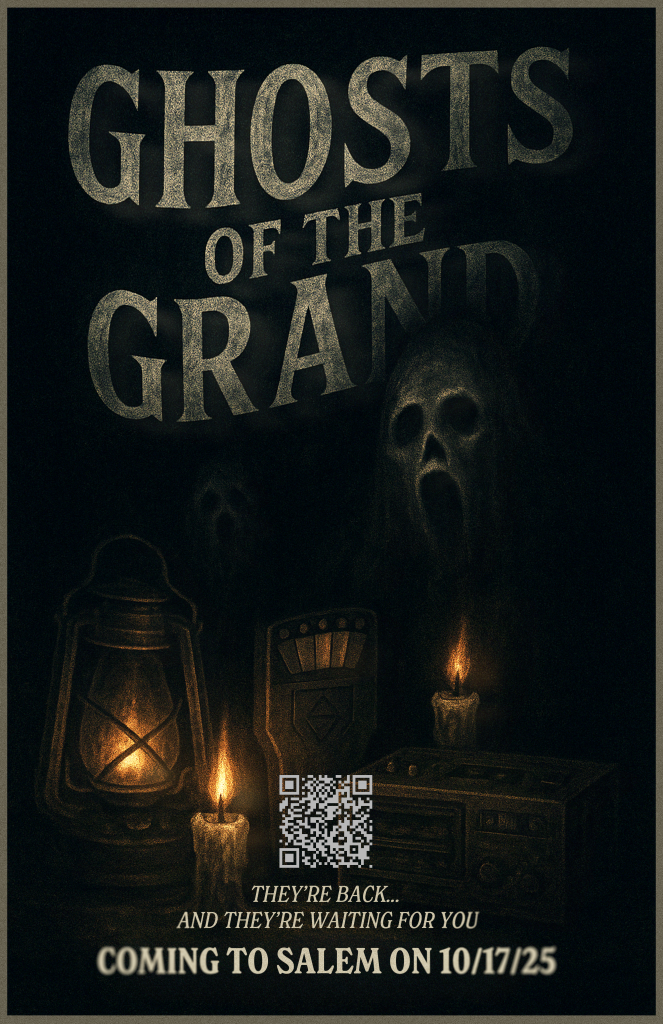 2025 Ghosts of the Grand in Salem | Immersive Haunted House - PDX Pipeline
