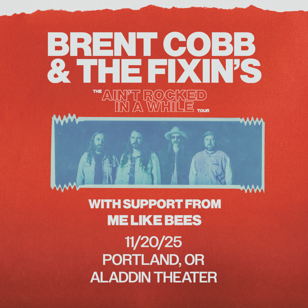 Win Tickets ($64): Brent Cobb & The Fixin’s – The Ain’t Rocked In A ...