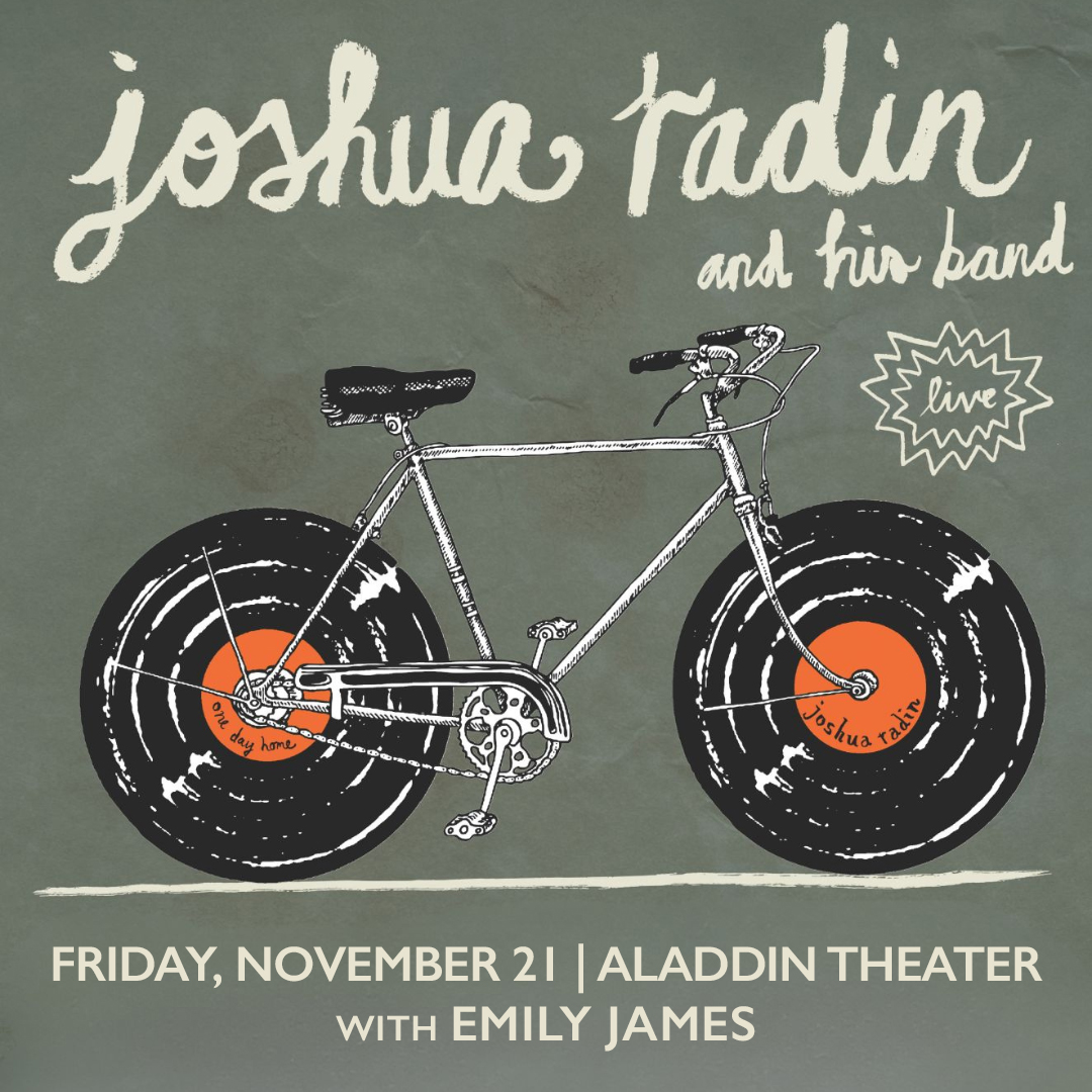 Win Tickets ($80): Joshua Radin w/ Emily James @ Aladdin Theater | Folk Music - PDX Pipeline