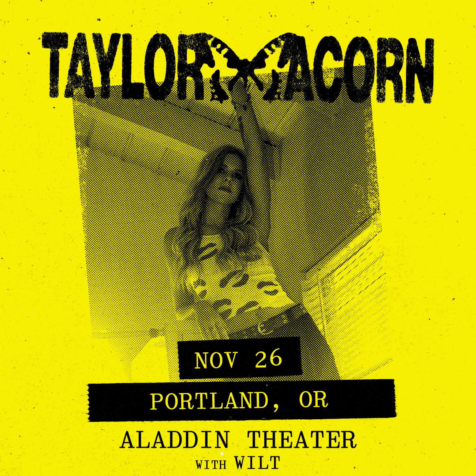 Win Tickets ($60): Taylor Acorn w/ WILT @ Aladdin Theater | Pop-Punk ...
