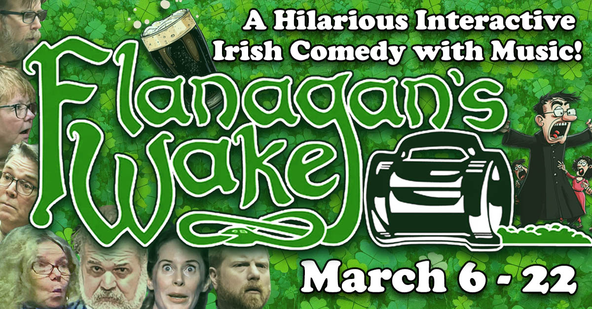 Win Tickets ($90): Flanagan’s Wake @ Experience Theatre Project ...