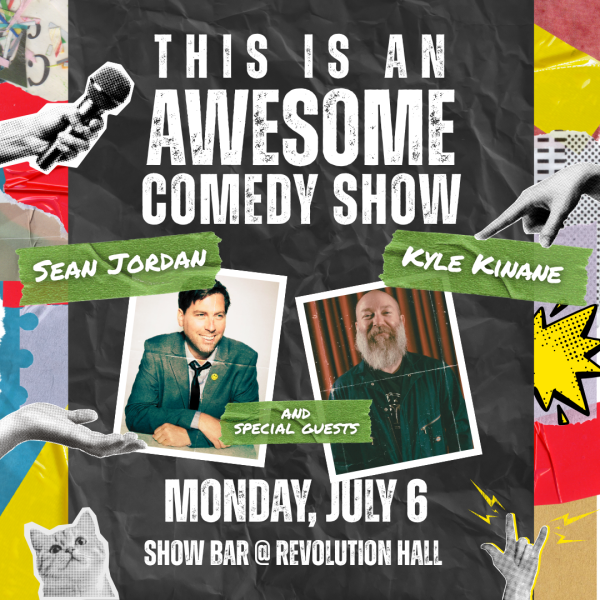 This Is An Awesome Comedy Show @ Show Bar at Revolution Hall ...